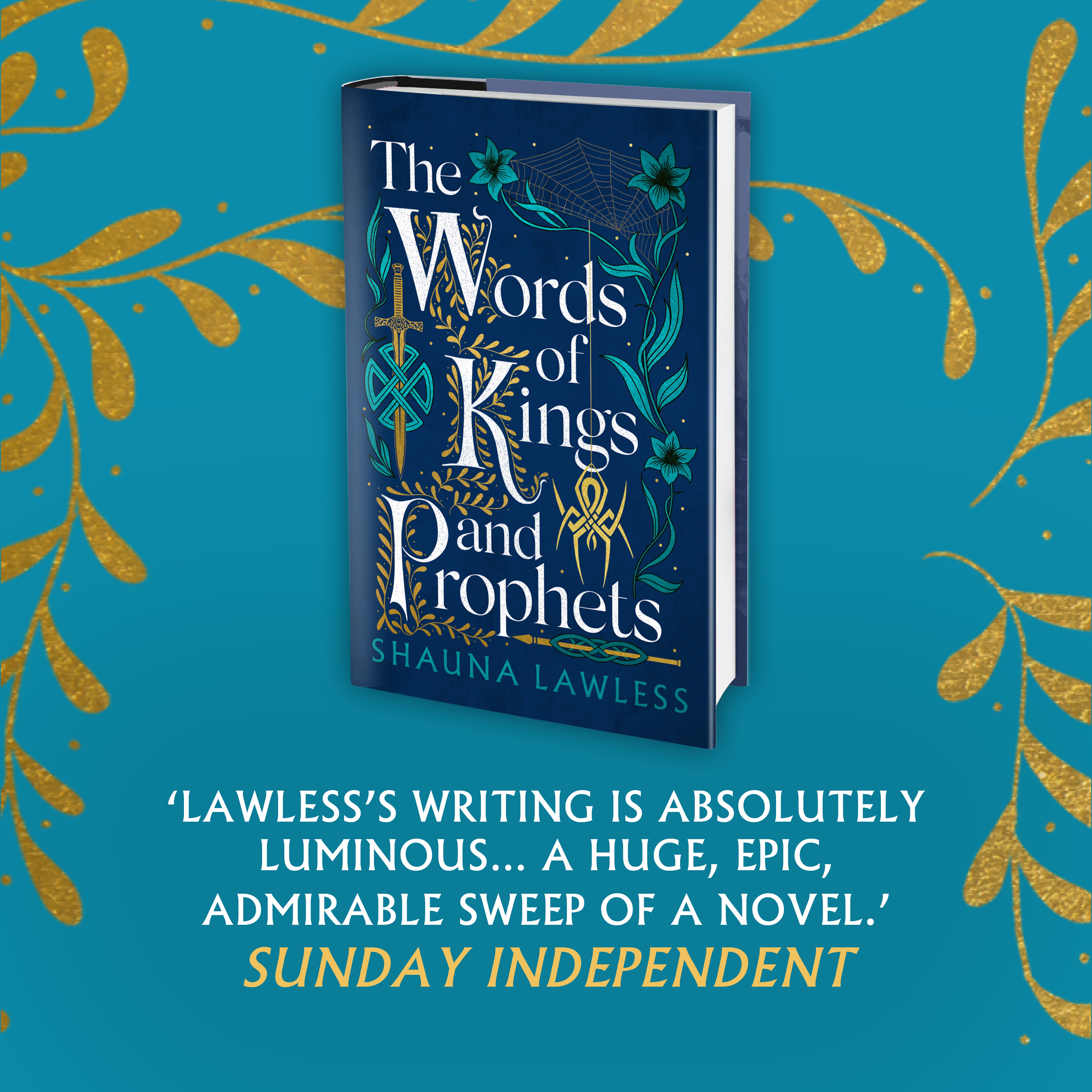 The Words of Kings and Prophets – recap – Shauna Lawless is writing
